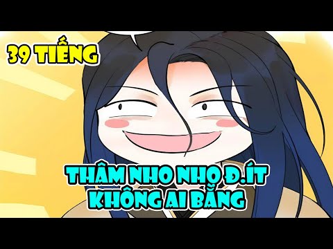 ✔Thâm Nho Nhọ Đ.ít Không Ai Bằng - Review Truyện Tranh✔