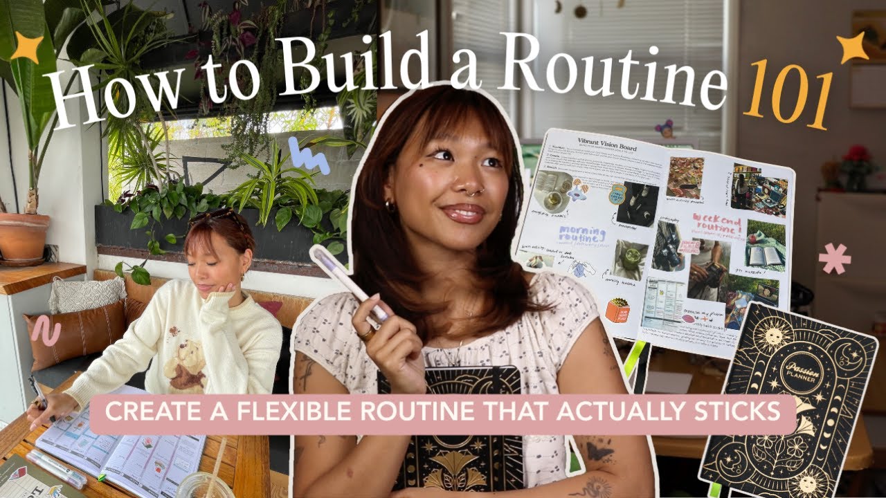 Routines 101: How to Build a Routine That Supports Your Goals (and Feels Like You)