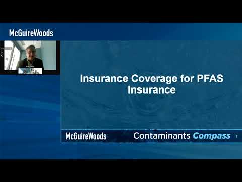 Insurance and PFAS: Contaminants Compass CLE Series