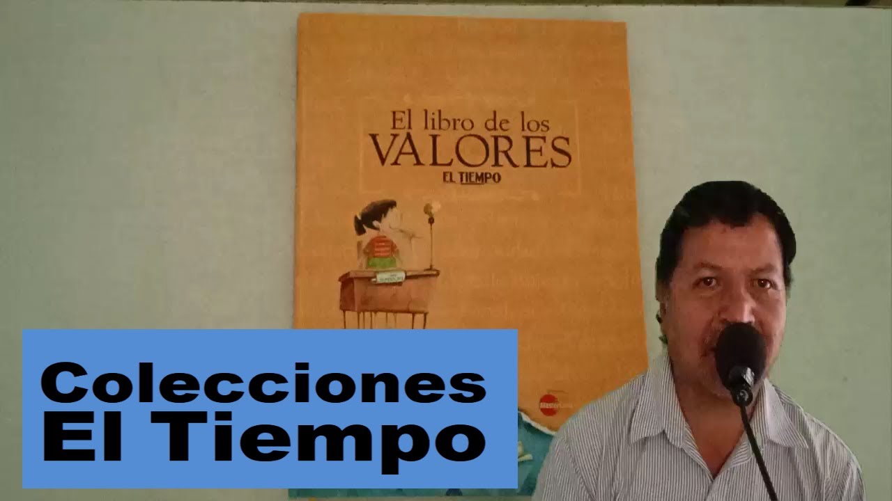 LIBRO de los VALORES HUMANOS El Tiempo  LIBRO con cuentos para niños y niñas #ColeccionesElTiempo