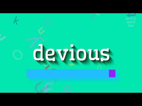 How to say "devious"! (High Quality Voices)