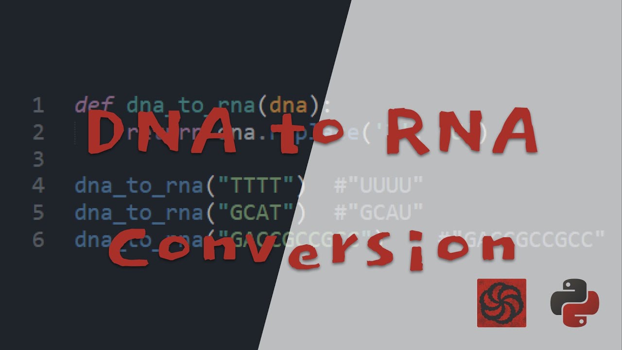 DNA to RNA Conversion - Python Codewars