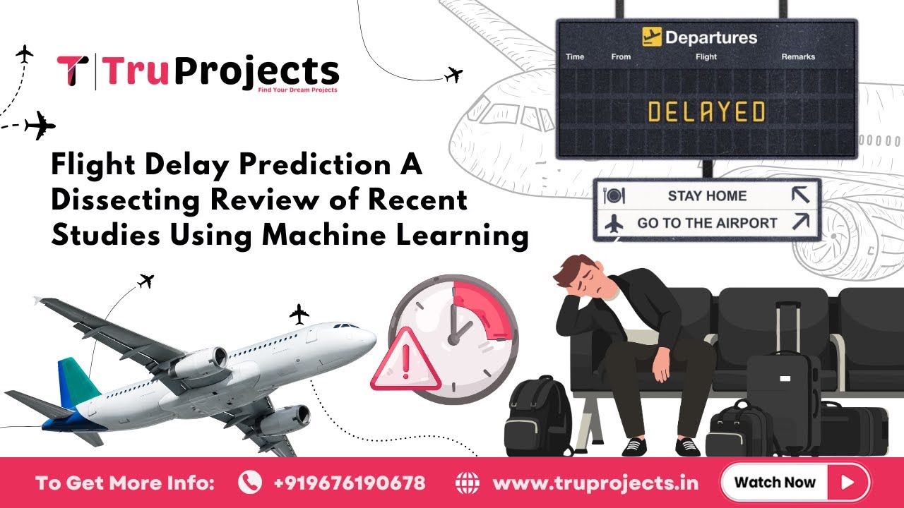 Flight Delay Prediction A Dissecting Review of Recent Studies Using Machine Learning