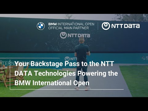 Your Backstage Pass to the NTT DATA Technologies Powering the BMW International Open