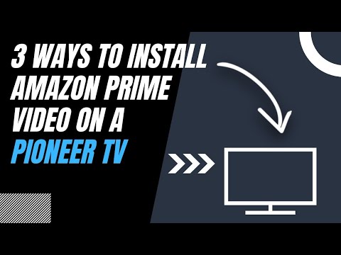 How to Install Amazon Prime Video on ANY Pioneer TV (3 Different Ways)