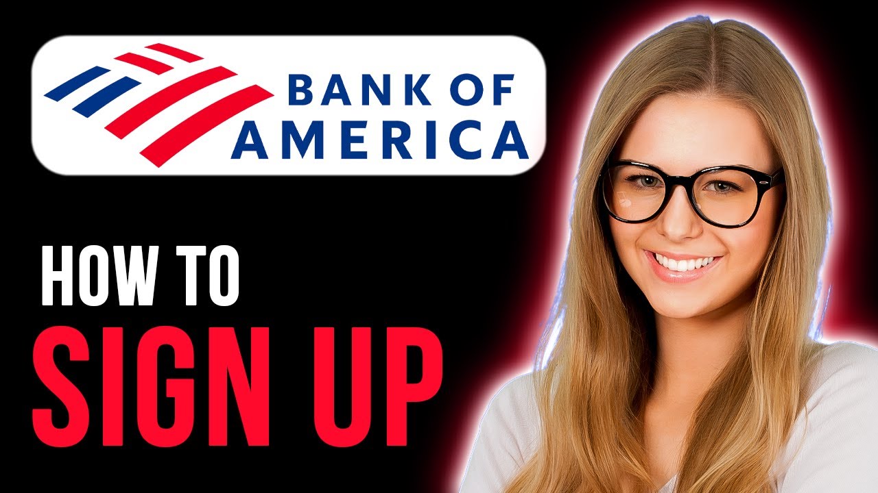 How To Sign-Up For Bank Of America (Super Simple)