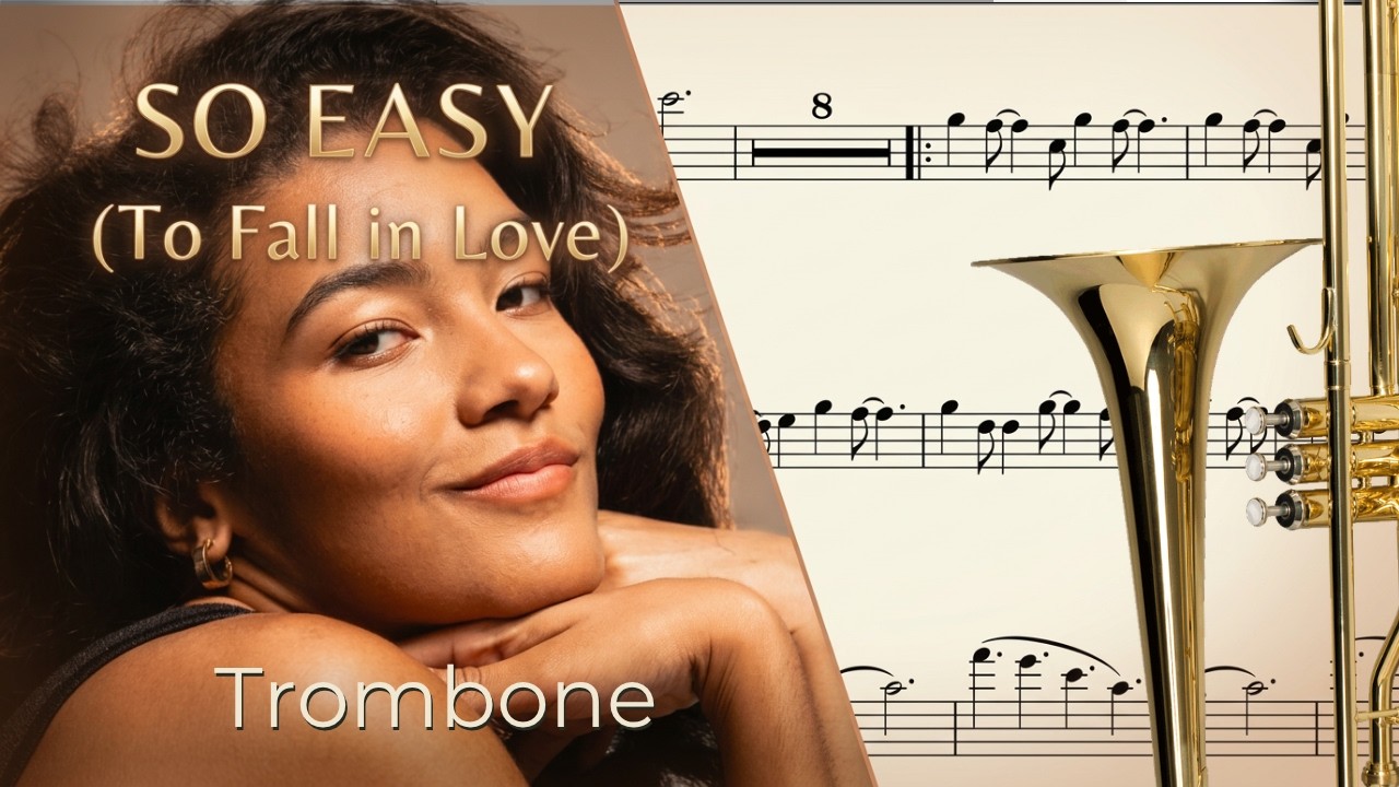 So Easy (To Fall in Love) – Trombone Sheet Music | Olivia Dean (PDF Link)