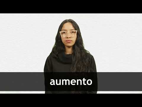 English Translation of “AUMENTO” | Collins Spanish-English Dictionary