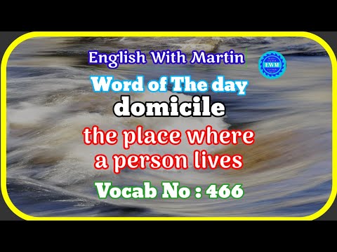 domicile Tamil meaning | pronunciation & a sentence | vocabulary | English with Martin | EWM #466