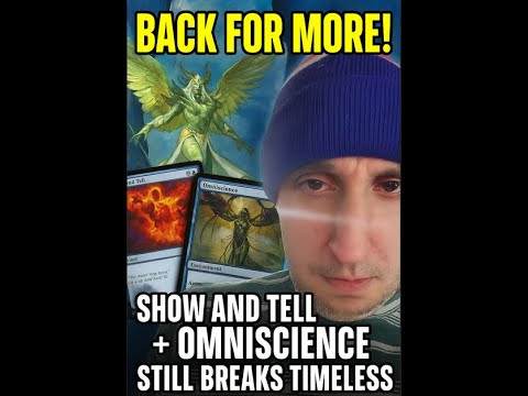 Back for More! Show and Tell + Omniscience STILL Breaks Timeless