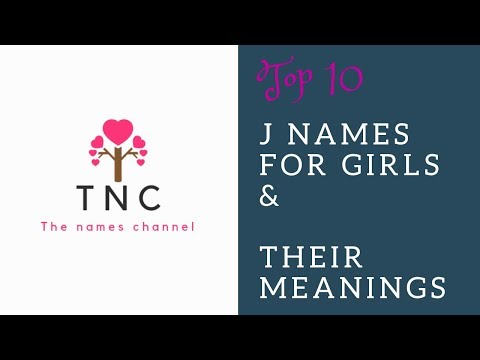 Meaning of names- J names for girls and their meanings