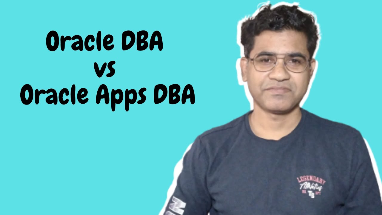 oracle dba vs oracle apps dba