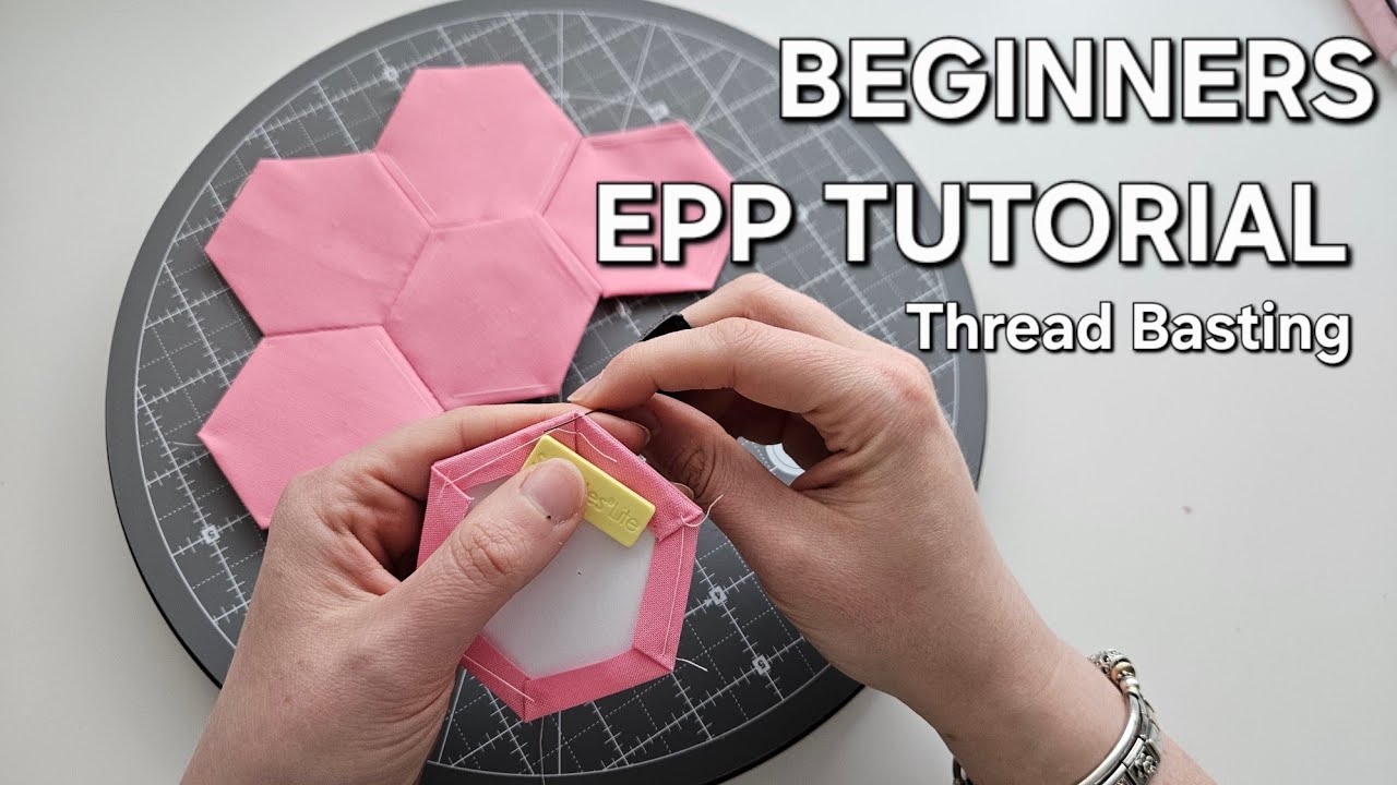 English Paper Piecing Tutorial