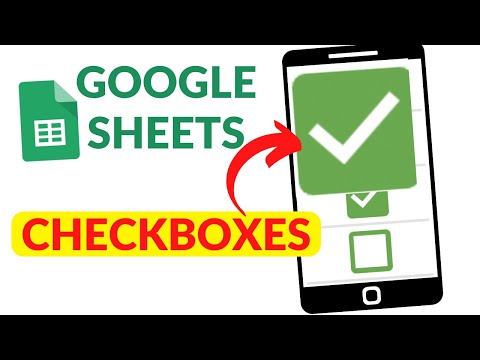 Google Sheets Checkboxes on Mobile ✅ 📲