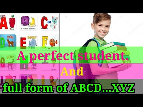 A perfect student/ Full form of ABCD..XYZ.