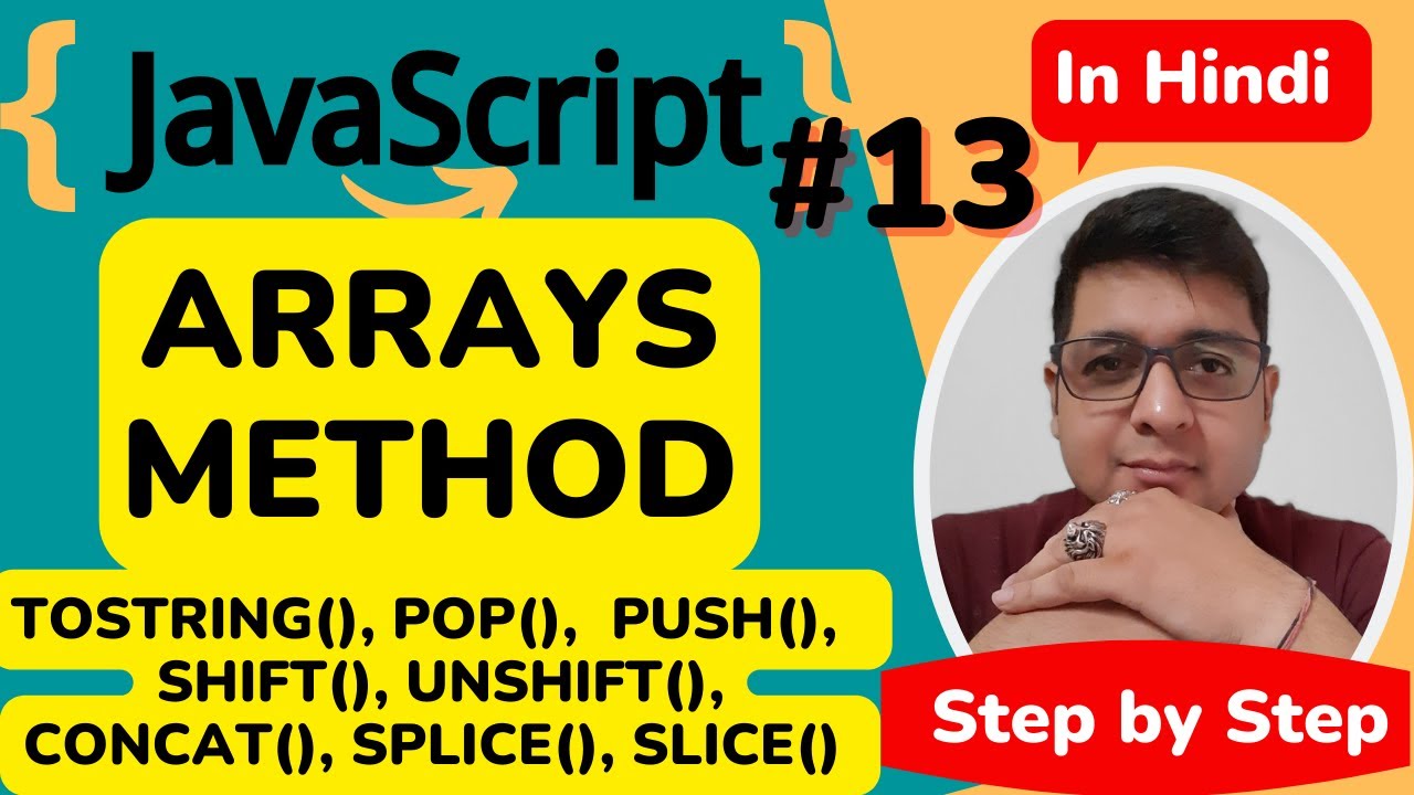 JavaScript Array Method Tutorial || JavaScript Tutorial Step by step in Hindi #13