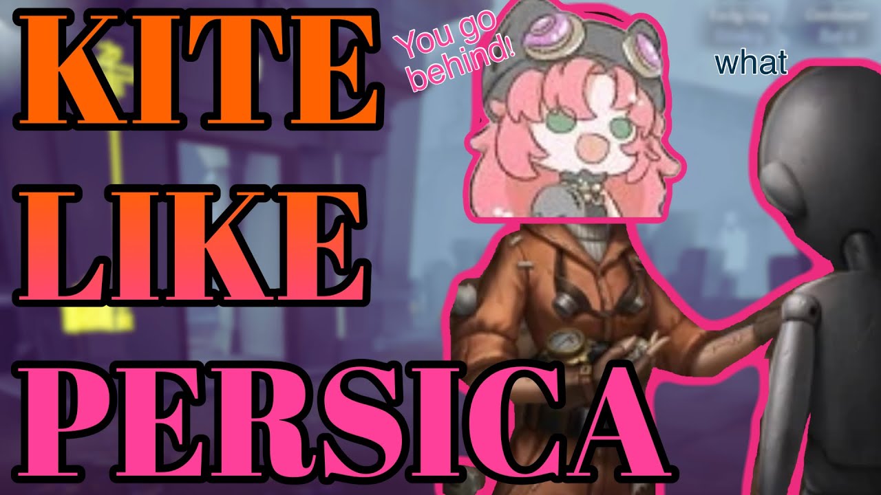MECH BOT BODYBLOCK GUIDE: Learn to Kite like Persica - Identity V (#IdentityV)