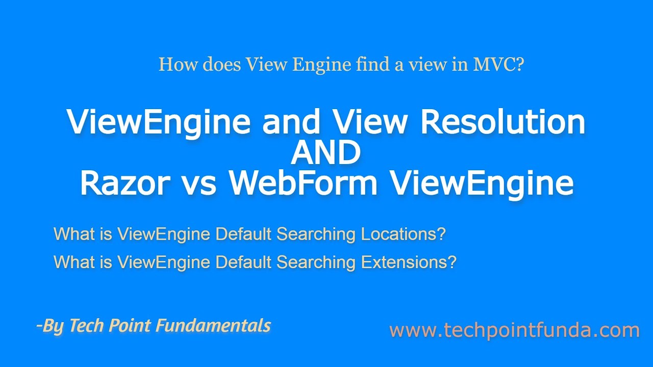 View Engine and View Resolution C# | How view engine finds the view C#