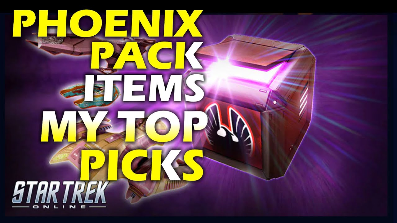Top Picks Phoenix Pack Store Items🖖Star Trek Online🖖