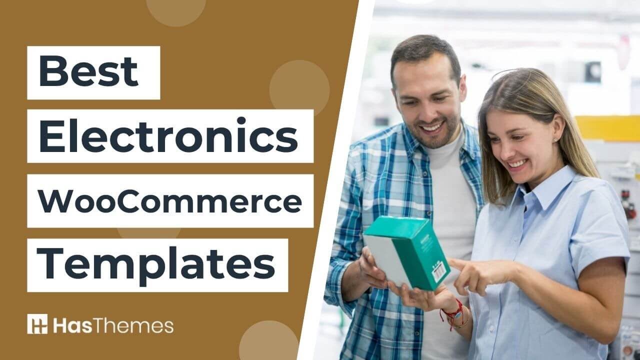 9 Best Electronics Store WooCommerce Themes | WooCommerce Responsive Themes in 2023