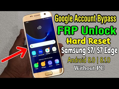 Samsung S7/ S7 Edge Hard Reset & Google FRP Lock Bypass (2020) || ANDROID 8.0 | 8.1.0 (Without PC)