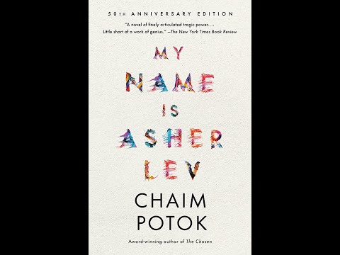 Plot summary, “My Name Is Asher Lev” by Chaim Potok in 5 Minutes - Book Review
