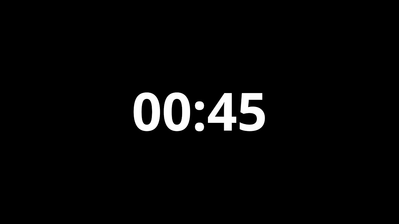 [4K] 45 Seconds Timer/Countdown (mm:ss) - Black Background