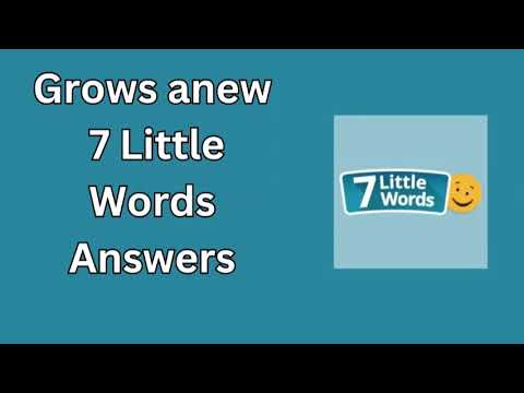 Grows anew crossword clue 7 Little Words