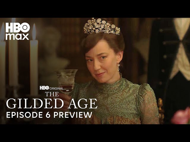 The Gilded Age Season 3 Episode 6: Release date news, time, streaming ...
