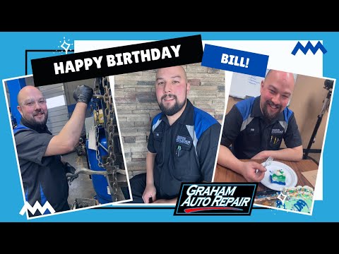 Celebrating Bill's Birthday at Graham Auto Repair in Graham, WA | February 2022