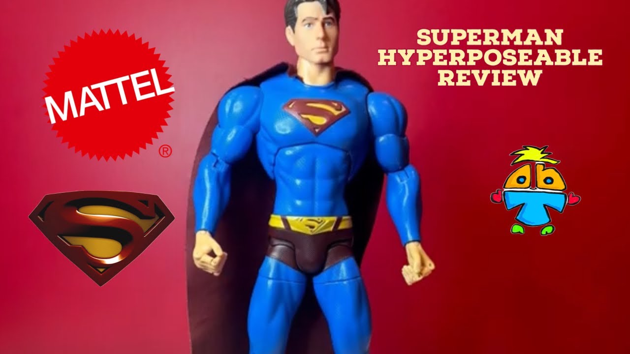 Superman Returns Mattel Review
