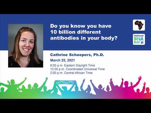 Do you know you have 10 billion different antibodies in your body? - Catherine Scheepers