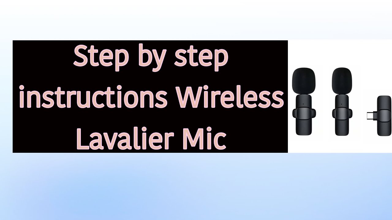 Step by step instructions Wireless Lavalier Microphone For Phone Android iPhone Vlog Live Stream Mic