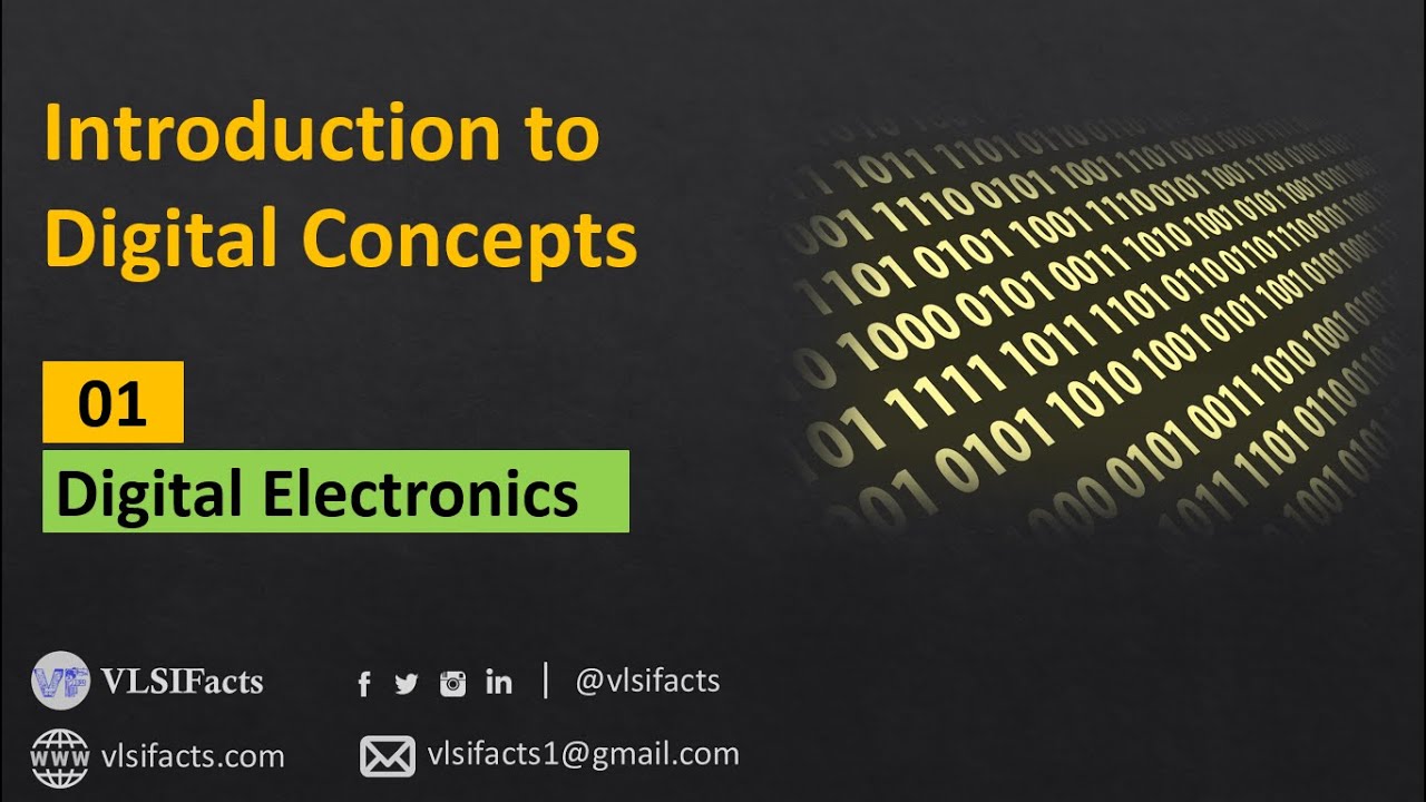 Lecture 1 - Introduction to Digital Concepts