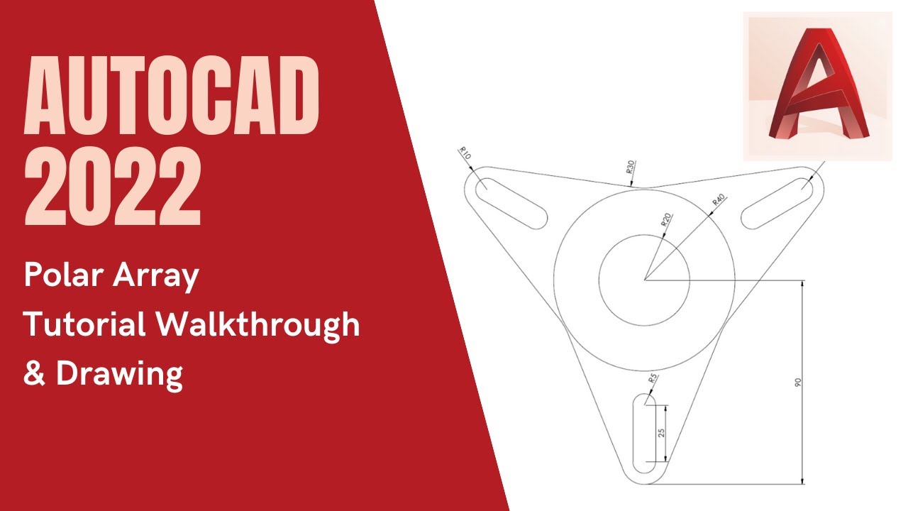 AutoCAD 2022 Polar Array Exercise 5 (Polar Array Feature)