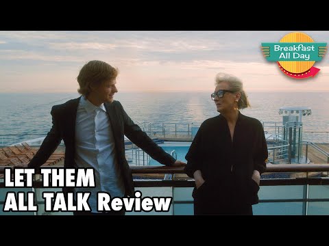 Let Them All Talk movie review - Breakfast All Day