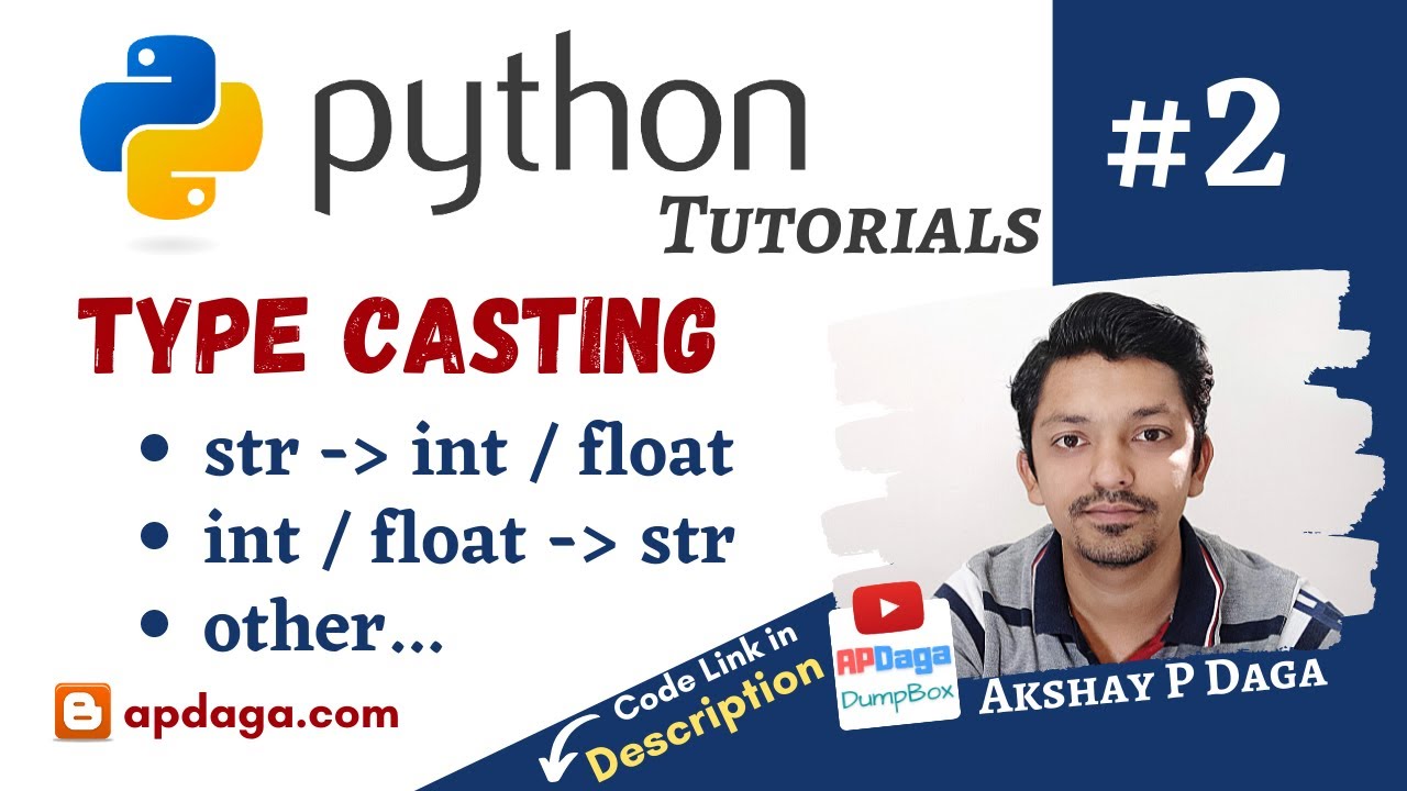 Python #2: Type Casting in Python | #APDaga