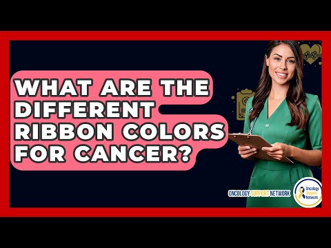 What Are The Different Ribbon Colors For Cancer? - Oncology Support Network