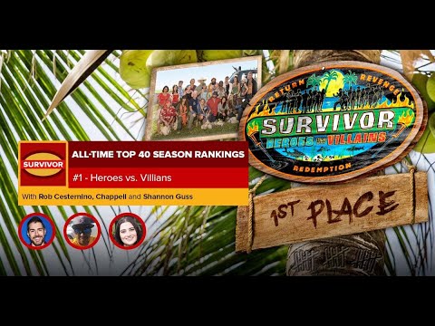 Survivor Top 40 Rankings #1 Survivor Heroes vs Villains