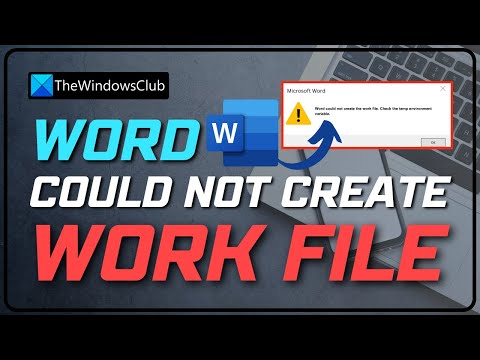 Word could not create the work file, Check the Temp Environment Variable