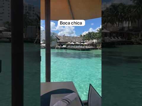 Welcome To Paradise π΄ Boca Chica