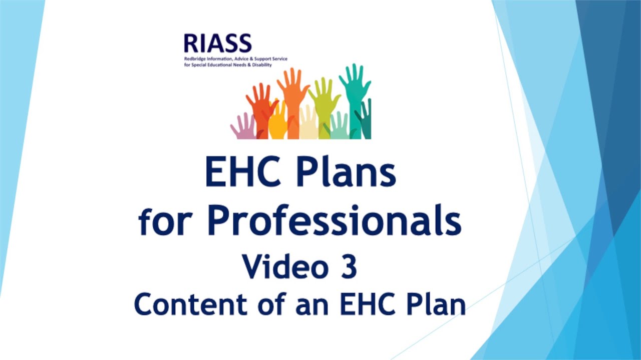 EHC Plans for Professionals - Video 3 - Content of an EHC Plan