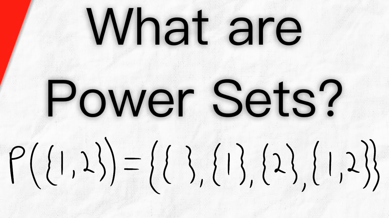 What is a Power Set? | Set Theory, Subsets, Cardinality