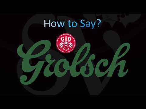 How to Pronounce ''Grolsch'' Correctly! (Dutch)