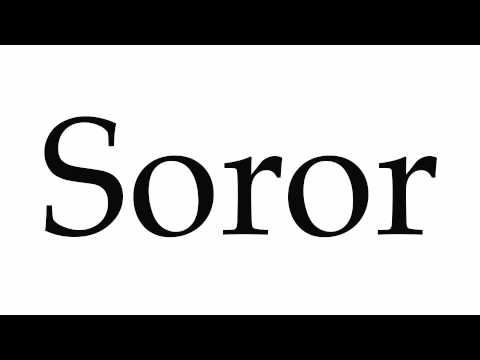 How to Pronounce Soror