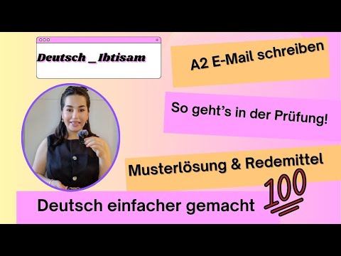 ✅ A2 Prüfung Schreiben: E-Mail beantworten ,Gother, Telc, DTZ / ÖSD Beispiel ; Redemittel