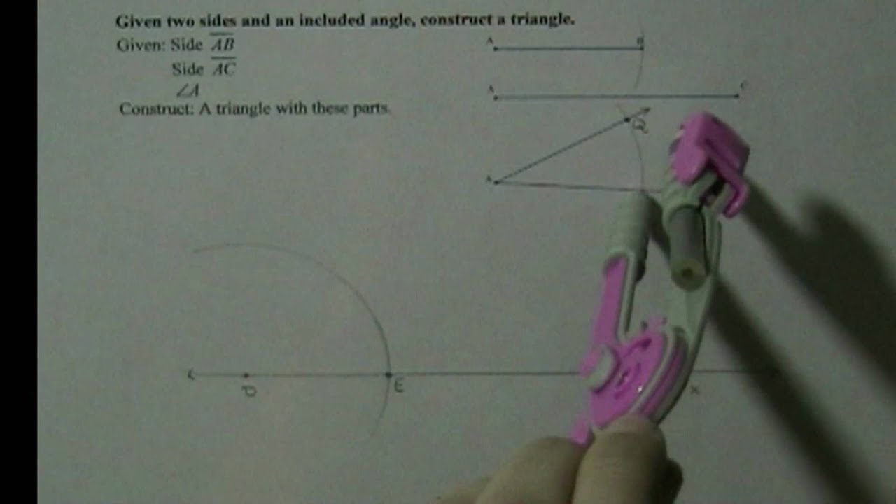 Construction 8: Construct a Triangle Given Two Sides and an Angle