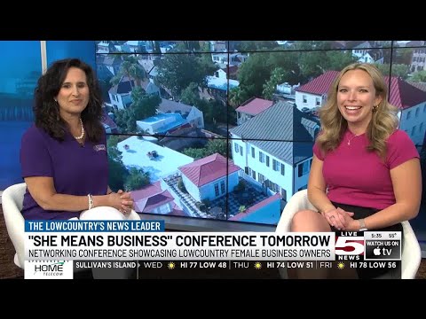 VIDEO: 'She Means Business' conference on Thursday to provide networking for Lowcountry women