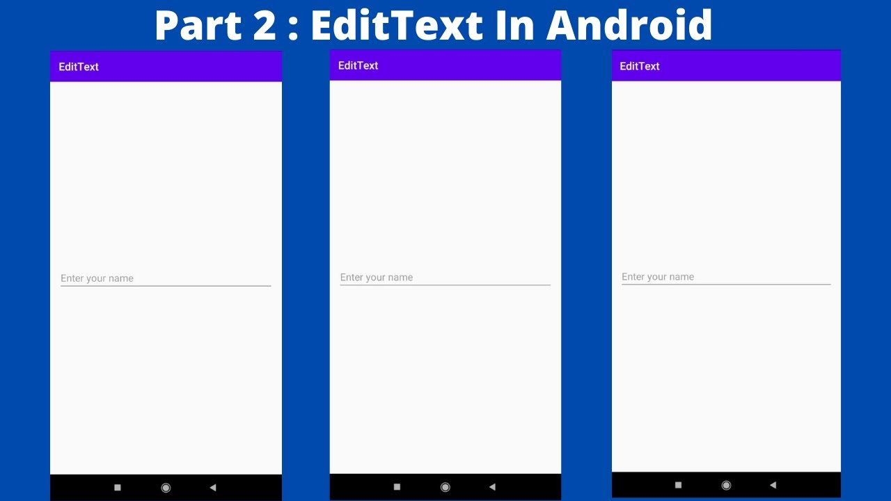 Part 2: How To Add EditText In Android| Android UI Widgets| Android Studio Tutorial.