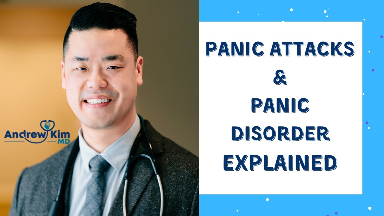Panic Attacks & Panic Disorder Explained
